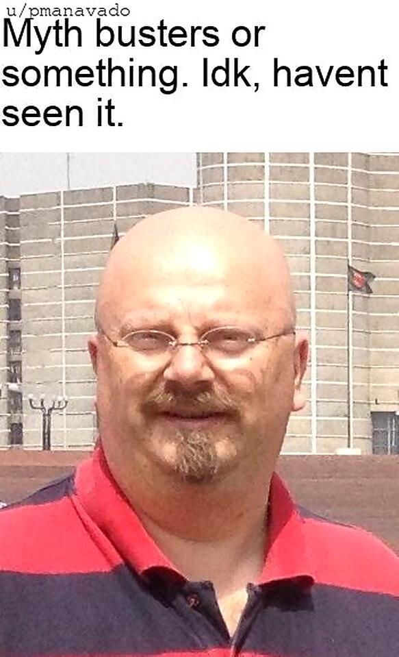 The myth is busted. | Scrolller