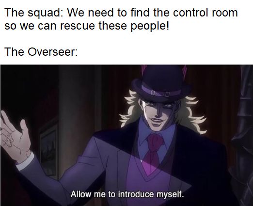 The name's Overseer, Overseer the Sneak. | Scrolller