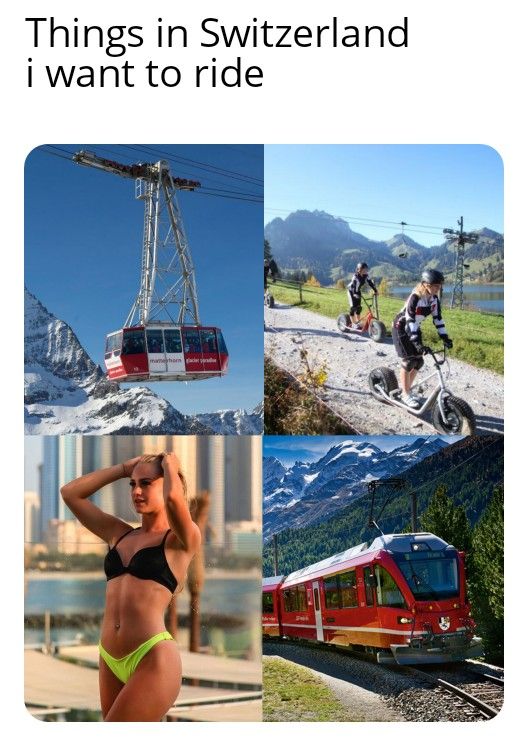 Things in Switzerland i want to ride 😏 | Scrolller