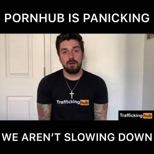 This campaign is working. Pornhub is on panic mode. | Scrolller