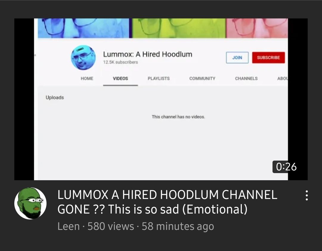 This pretty much proves lummox is also the new leen,what a coincidence that "leen" makes a video ...