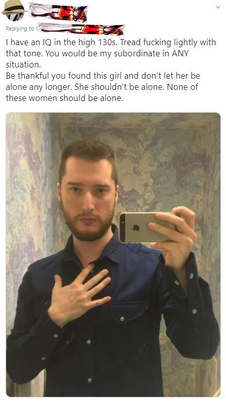 Tread fucking lightly with that tone. | Scrolller