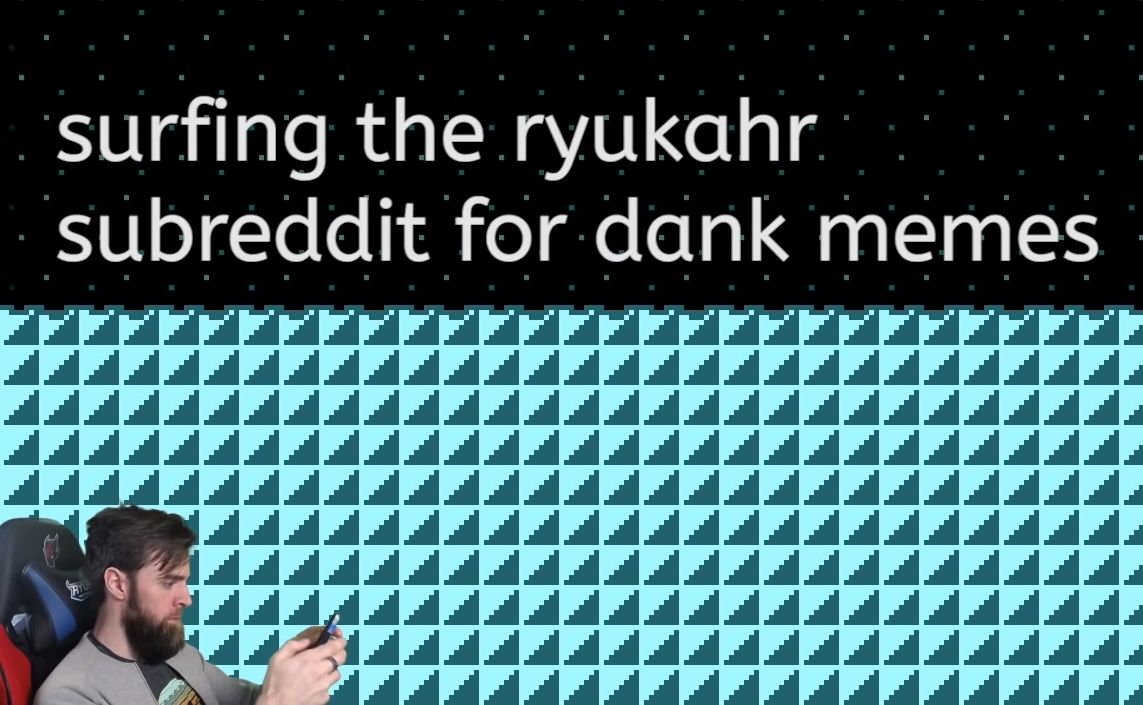 Turns out ryucar actually browses this sub. We need more memes | Scrolller