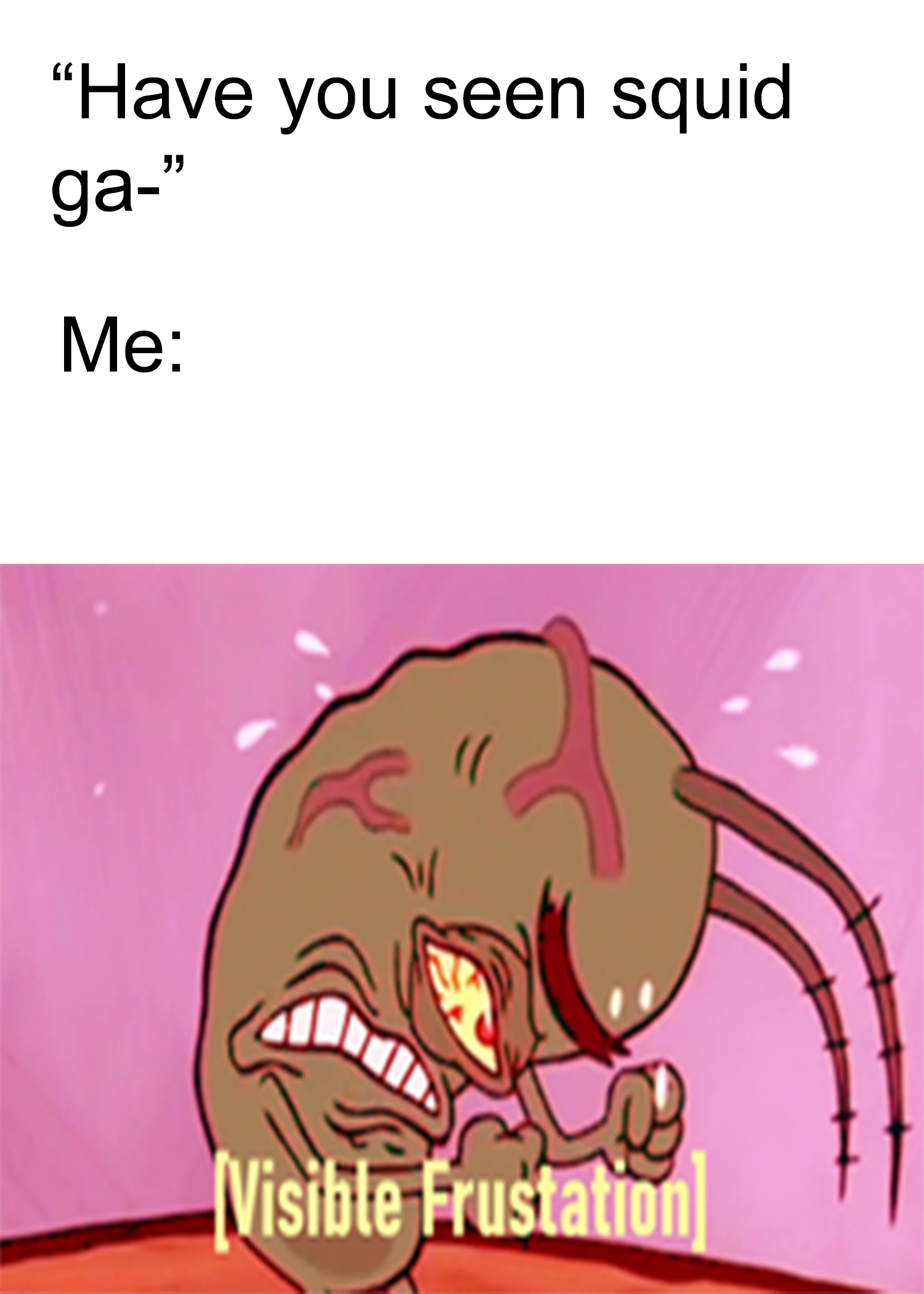 *visible frustration* | Scrolller