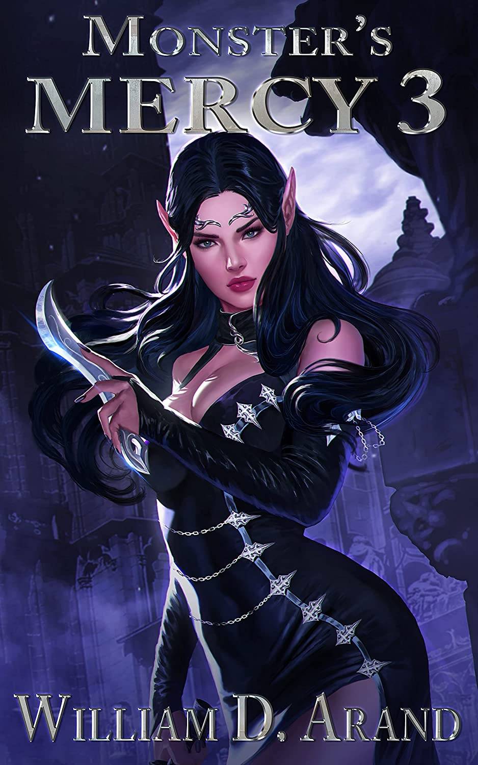 William D. Arand, Monster's Mercy: Book 3 | Scrolller