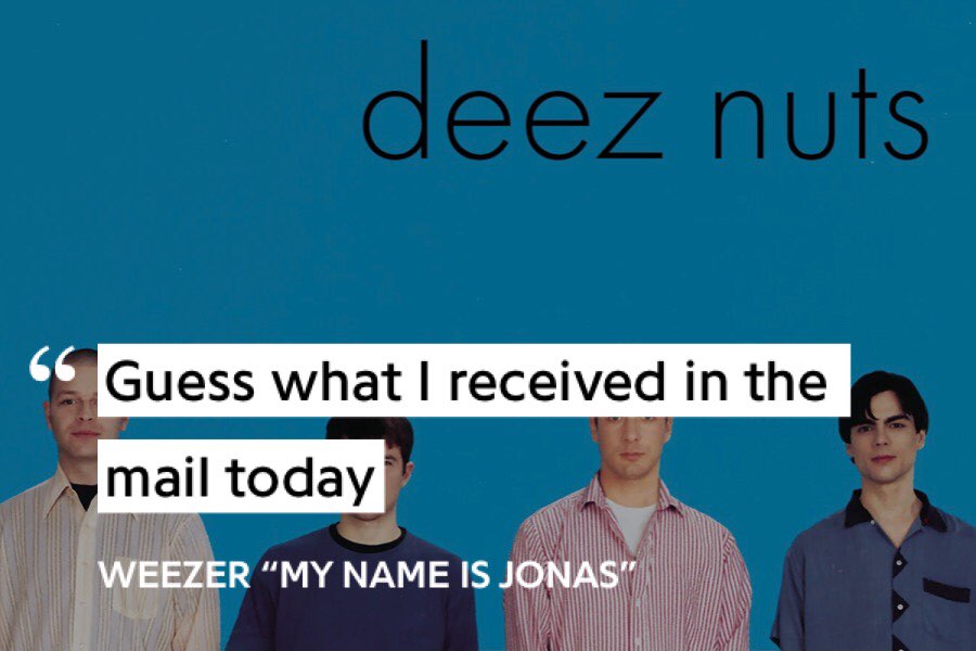 Words of deez nuts | Scrolller