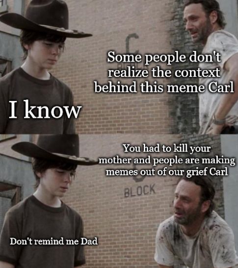 You had to do it Carl | Scrolller