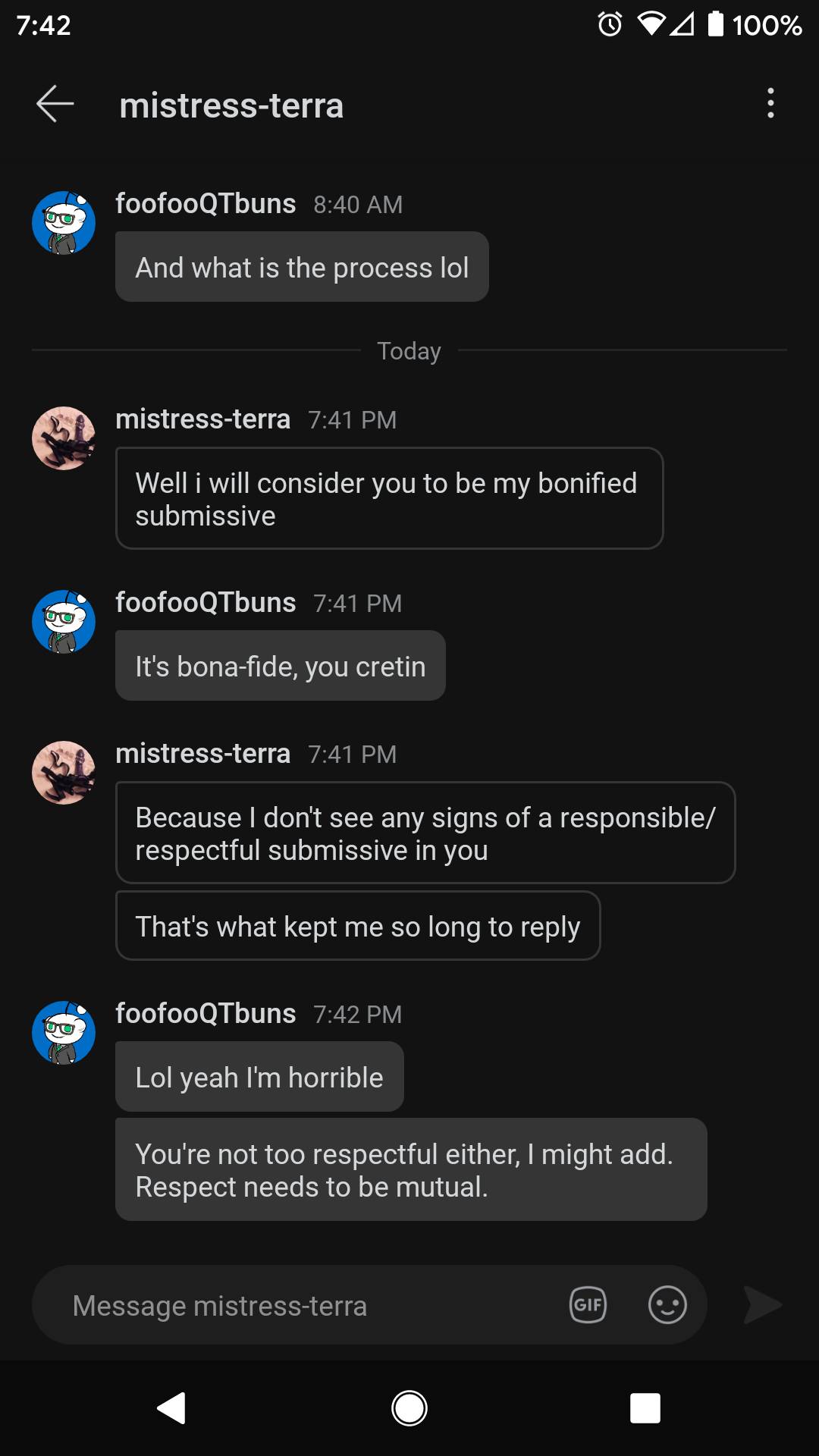 YOU will be my SLAVE my UNCONDITIONAL WHORE and I will DOMINATE YOU and OWN YOUR 'SOLE' and you ...