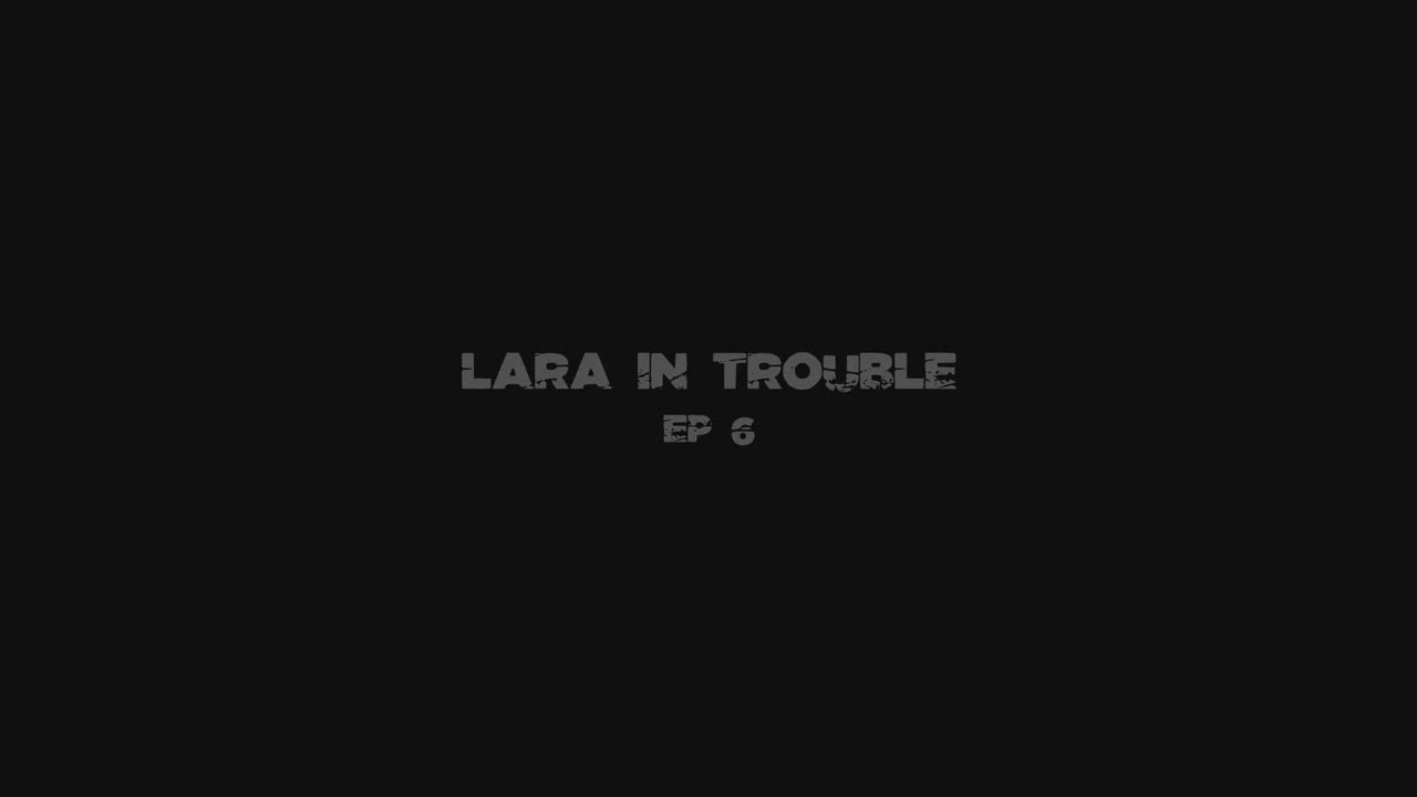 Lara in Trouble Ep 6 (Wildeer Studio) | Scrolller