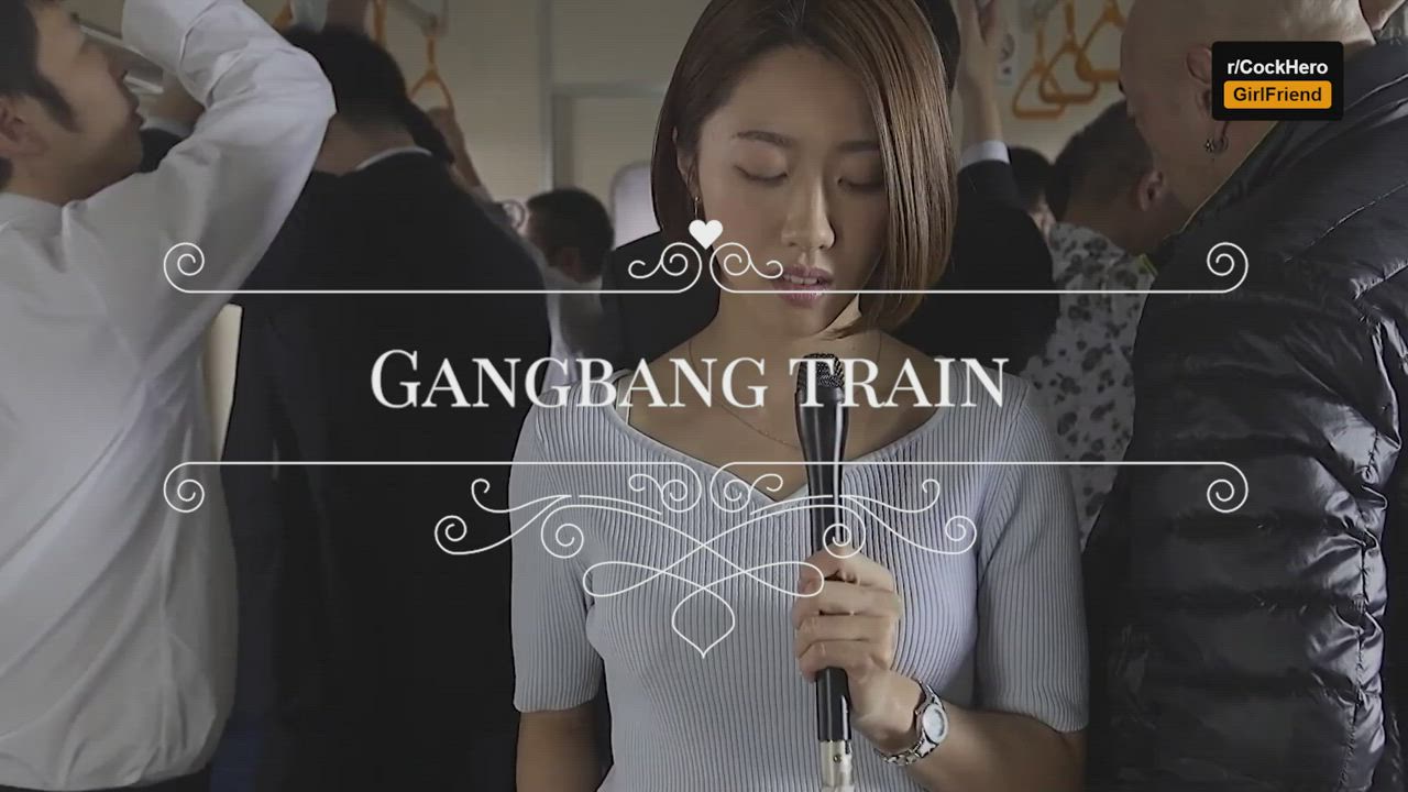 [rCockheroGirlfriend] 133 Gangbang train [Audio] | Scrolller