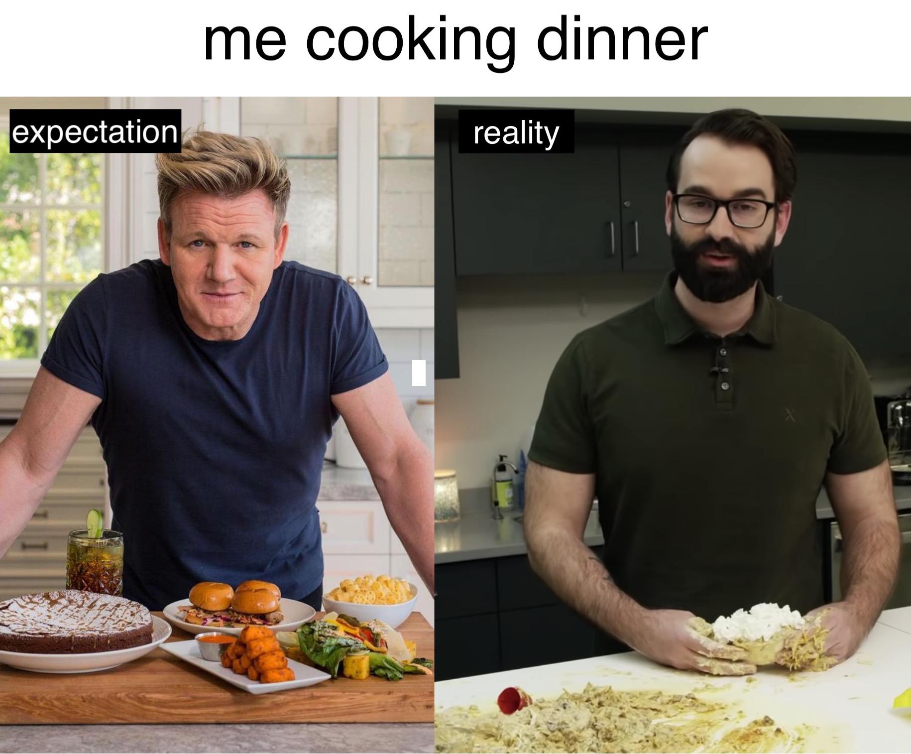 Cooking always works. | Scrolller
