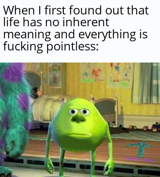 Nothing matters, not even this meme | Scrolller