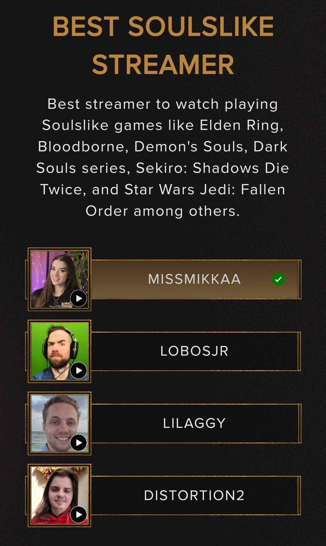 👏 OMEGA Congrats to Mikkaa on being nominated for best Souls like streamer for The Streamer ...