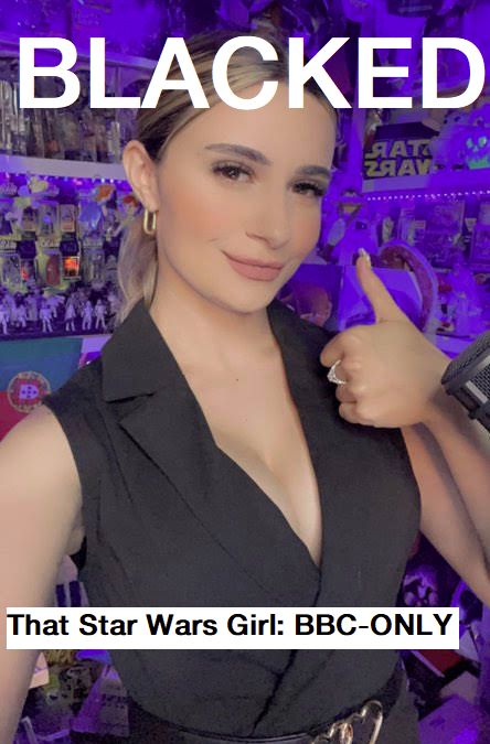 "That Star Wars Girl" Blacked | Scrolller