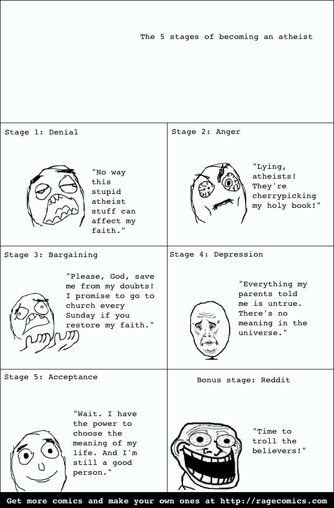 The 5 stages of atheism (r/atheism thought this would go better here) | Scrolller