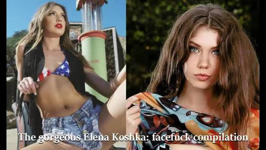 The gorgeous Elena Koshka: facefuck compilation - a supercut (60fps) | Scrolller