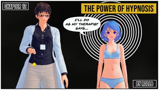 The Power of Hypnosis - Chapter 12 [Comic] [3D] [Hypnosis] [Mind Control][NSFW] [by RollB ...