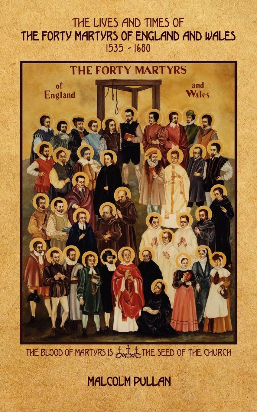 40 Martyrs of England and Wales | Scrolller