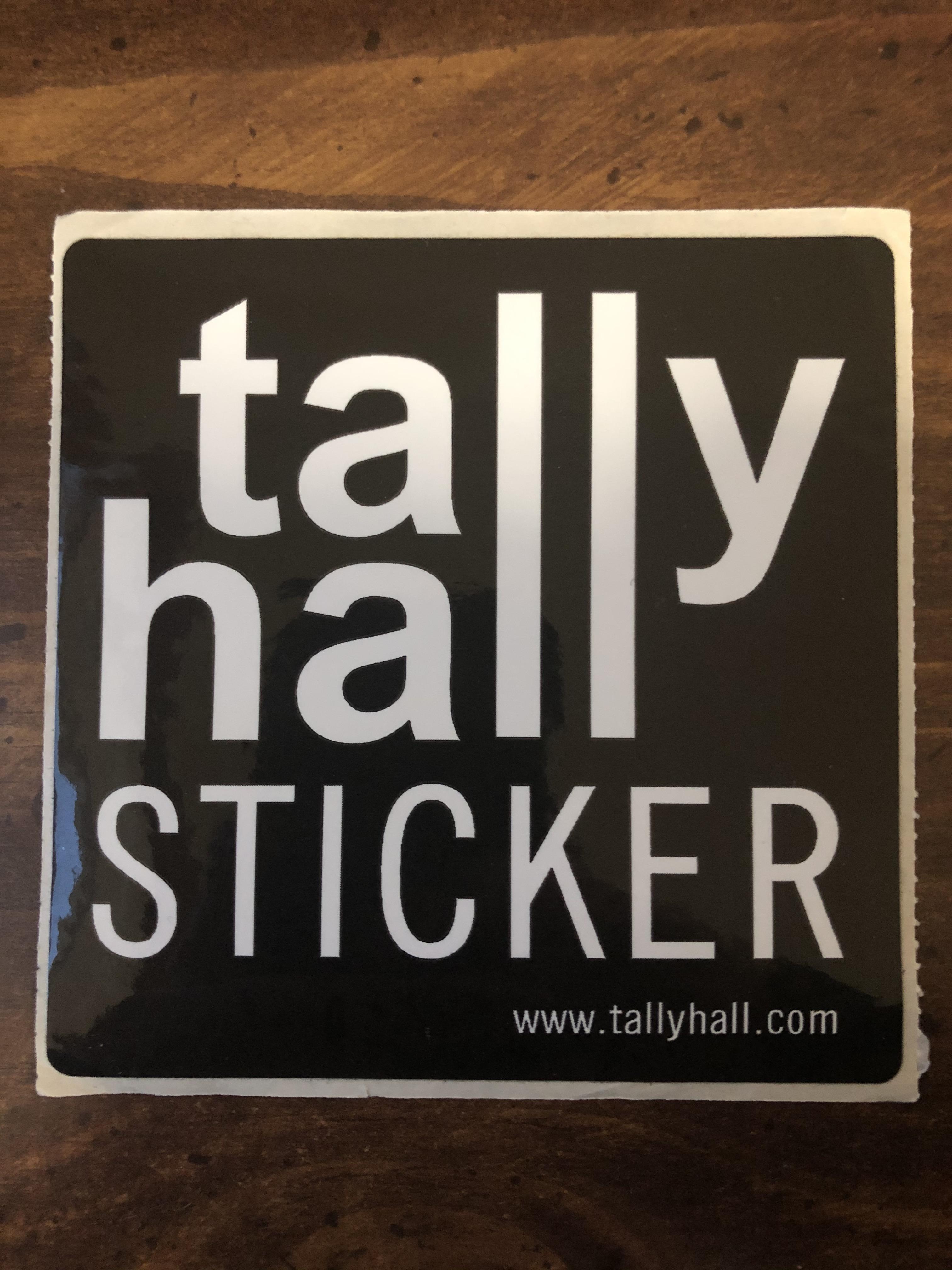 An old Tally Hall sticker that was saved and never stuck anywhere. | Scrolller