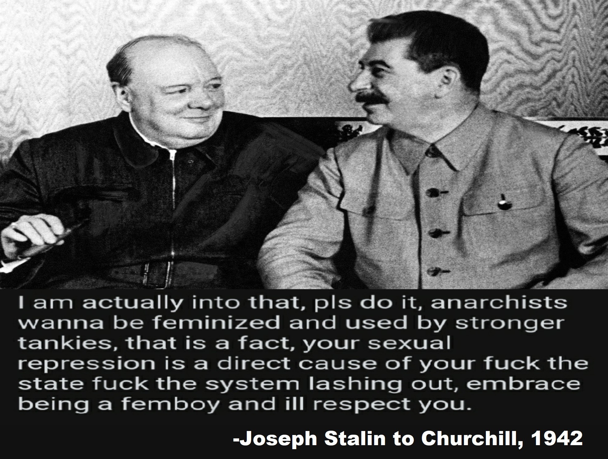 Based Stalin as always, schooling Churchill on the basic nature of anarchists. 🙏 | Scrolller
