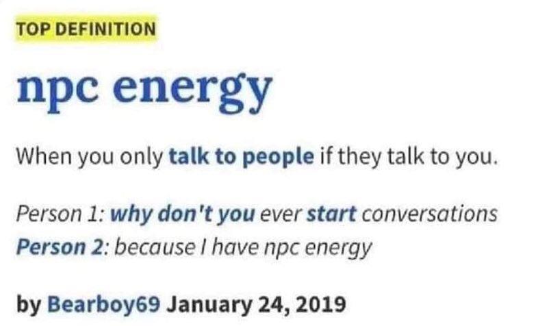 Big npc energy | Scrolller