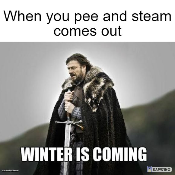 Brace yourself ! | Scrolller