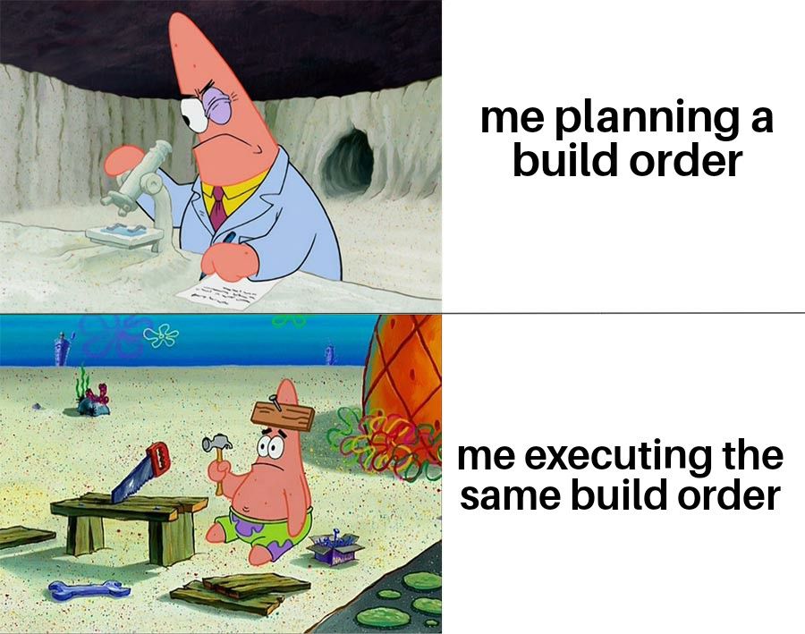 Build orders are hard | Scrolller