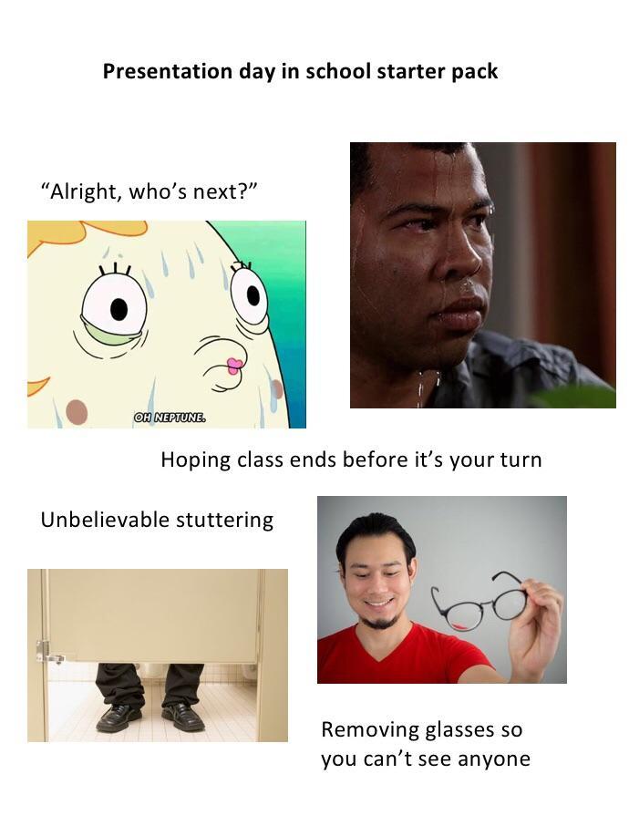 Class presentation day starter pack | Scrolller