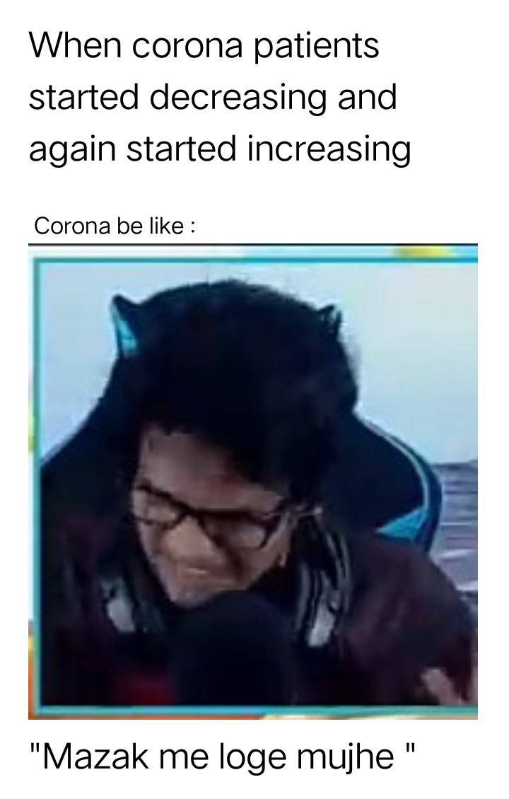 Corona is still here | Scrolller