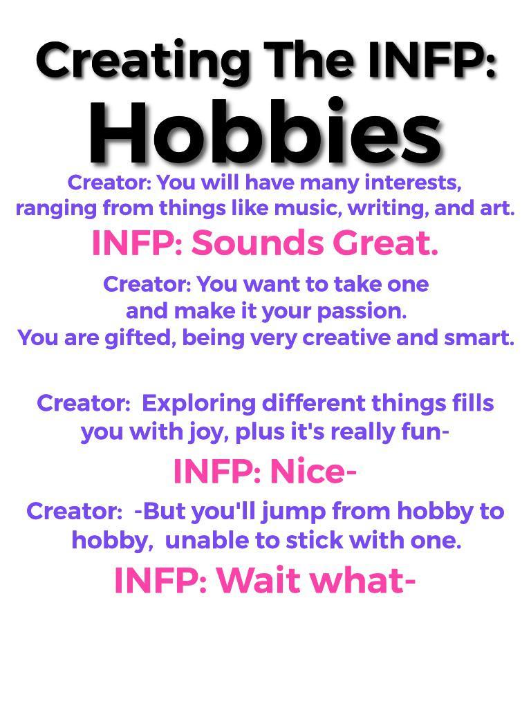 Creating The INFP: Hobbies | Scrolller