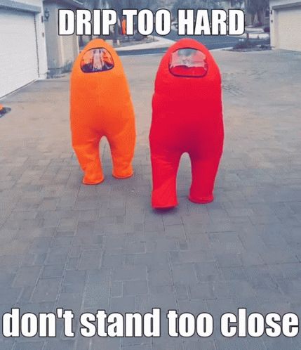 DRIP SUS1 :flushed: | Scrolller