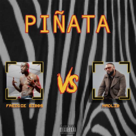 Freddie Gibbs and Madlib - Piñata | Scrolller