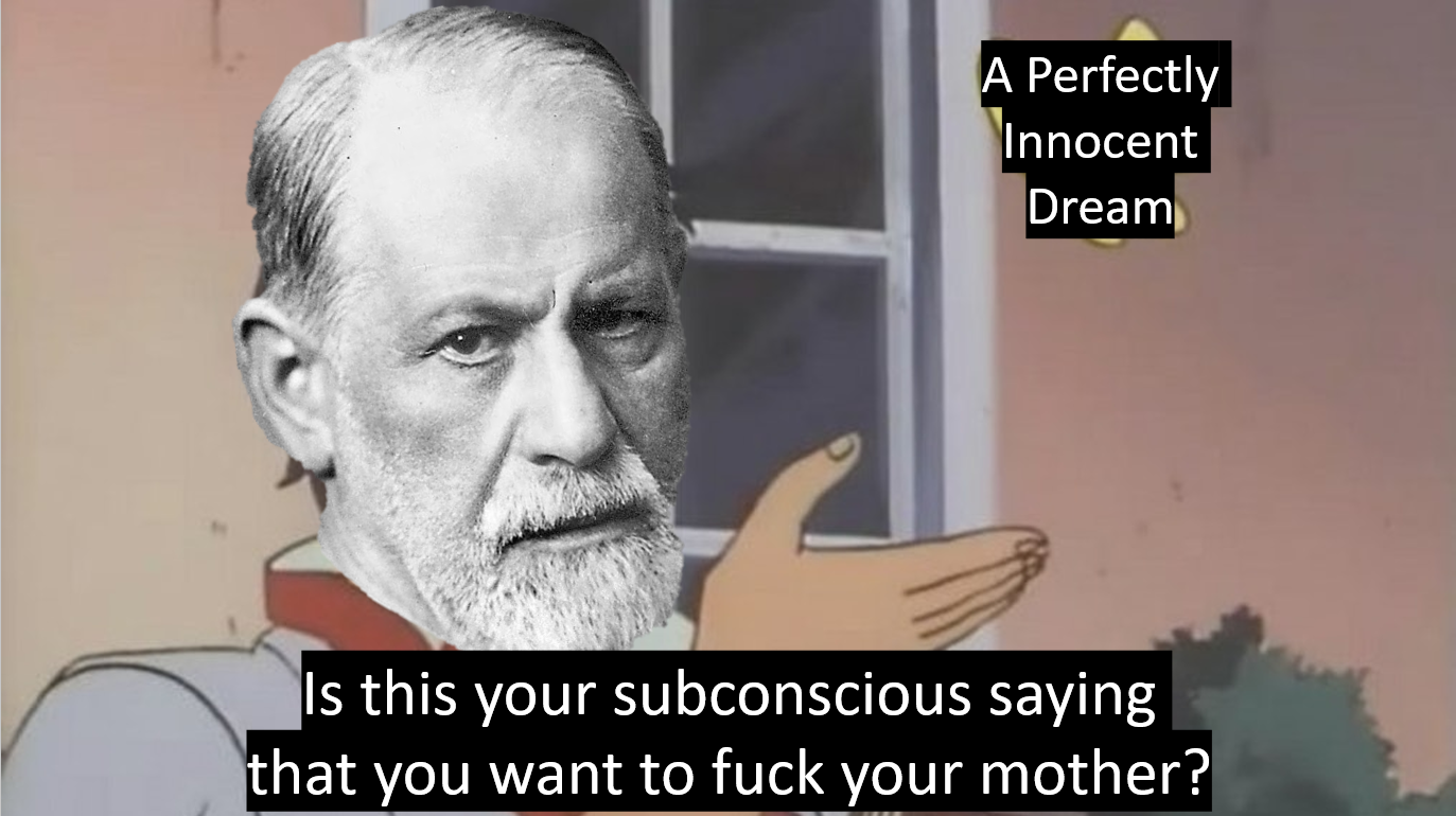 Freud was a STEP ahead of his time | Scrolller