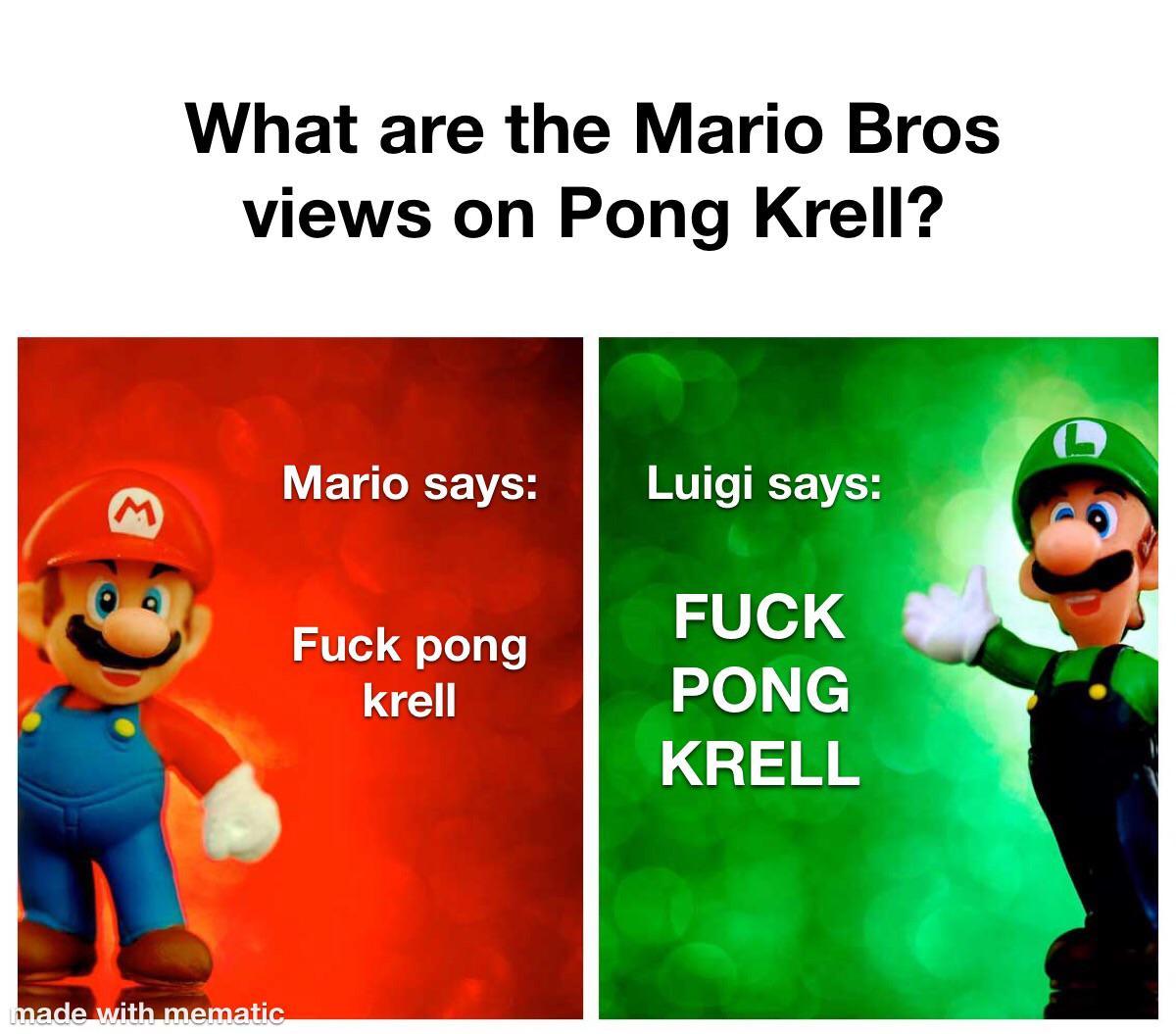 Fuck you pong krell | Scrolller