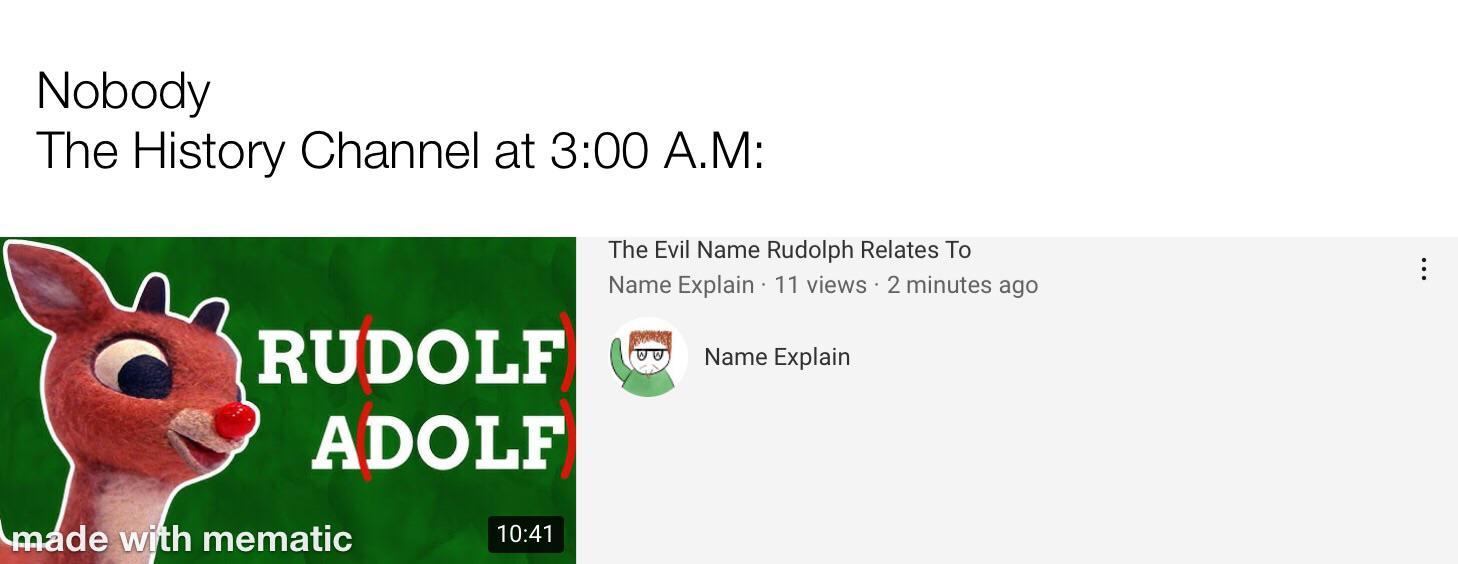 Haha history channel meme go brrr | Scrolller