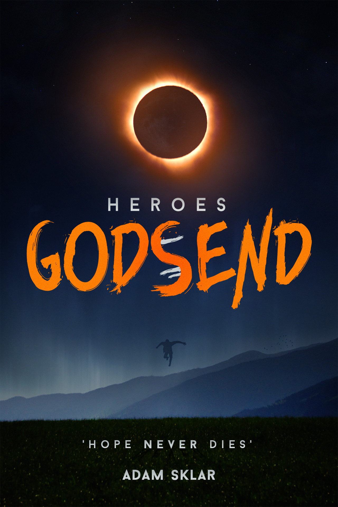 Heroes: Godsend - Fan Novel | Scrolller