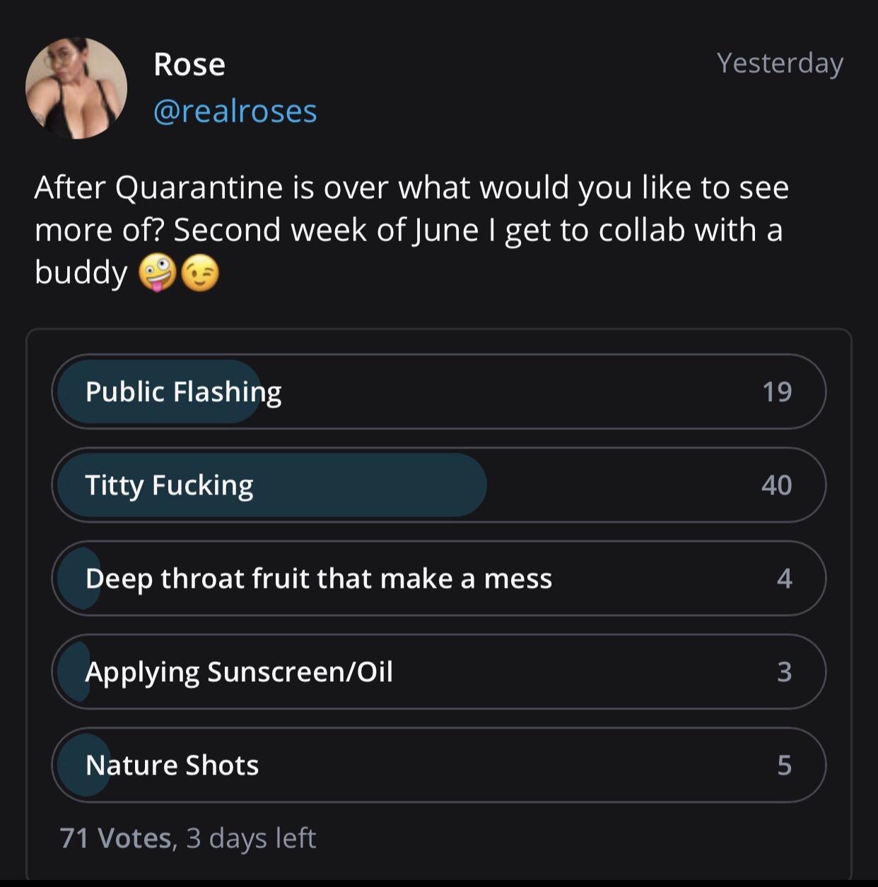 I guess she saw the Reddit poll so she ran on on her OnlyFans account. Keep voting on the poll ...