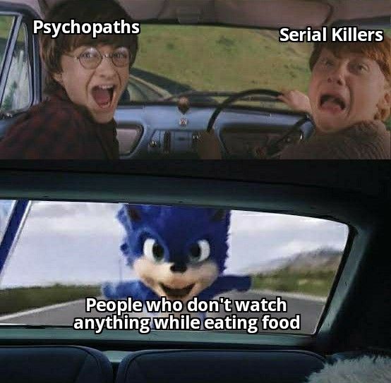 I literally take hours to find that one video to watch while eating a ...