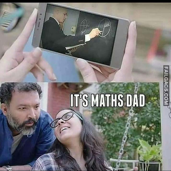its maths dad funny memes | Scrolller