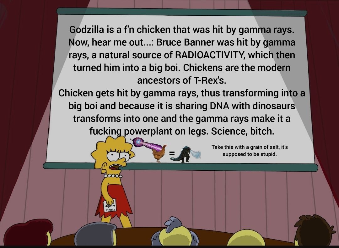 It's simple math, Chicken + Gamma rays = Godzilla. | Scrolller