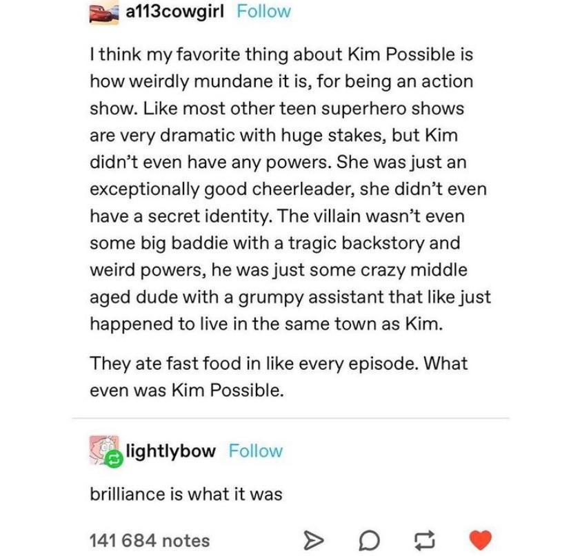 Kim possible and Ron stoppable are puns. | Scrolller