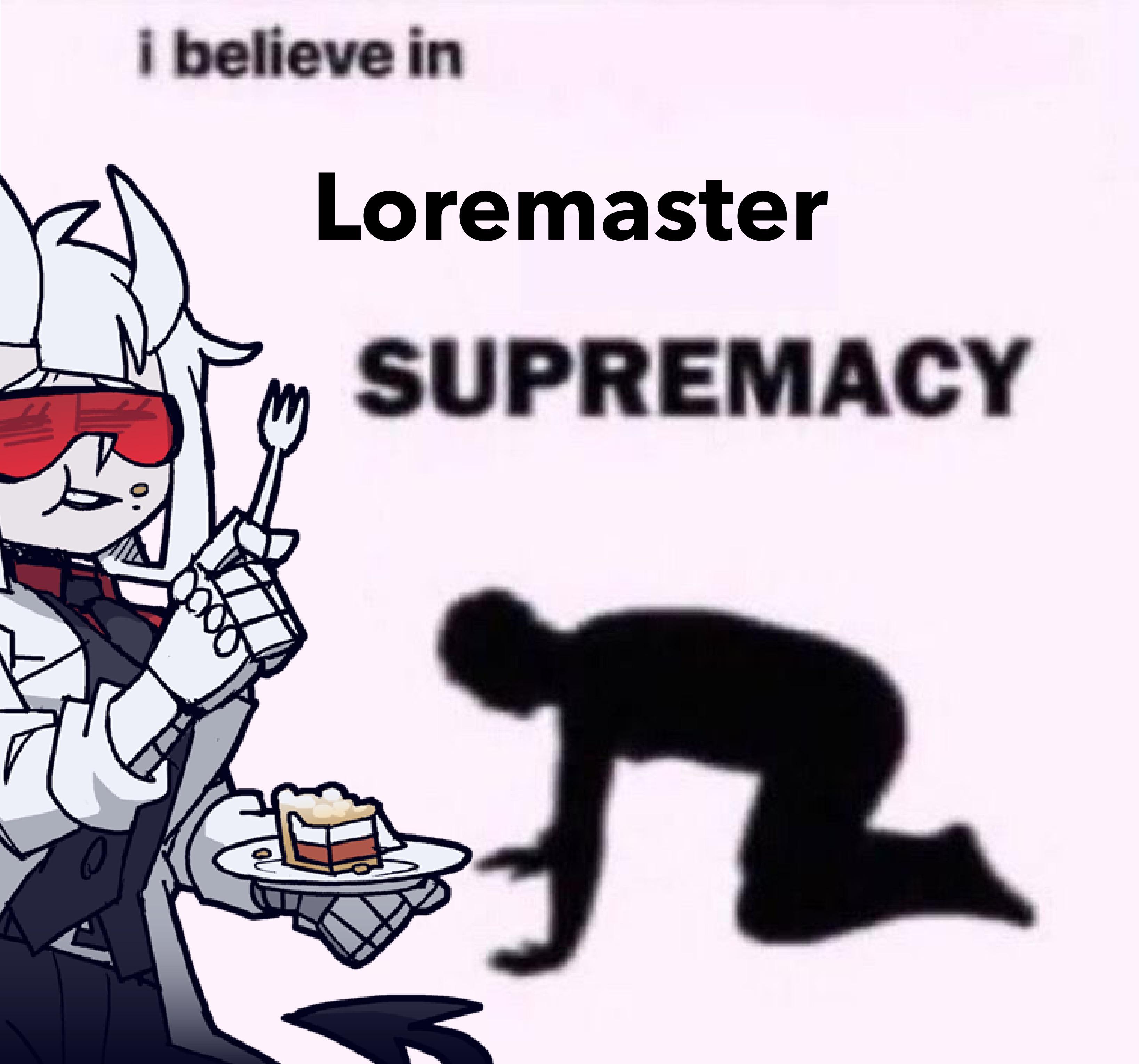 Loremaster is the best | Scrolller