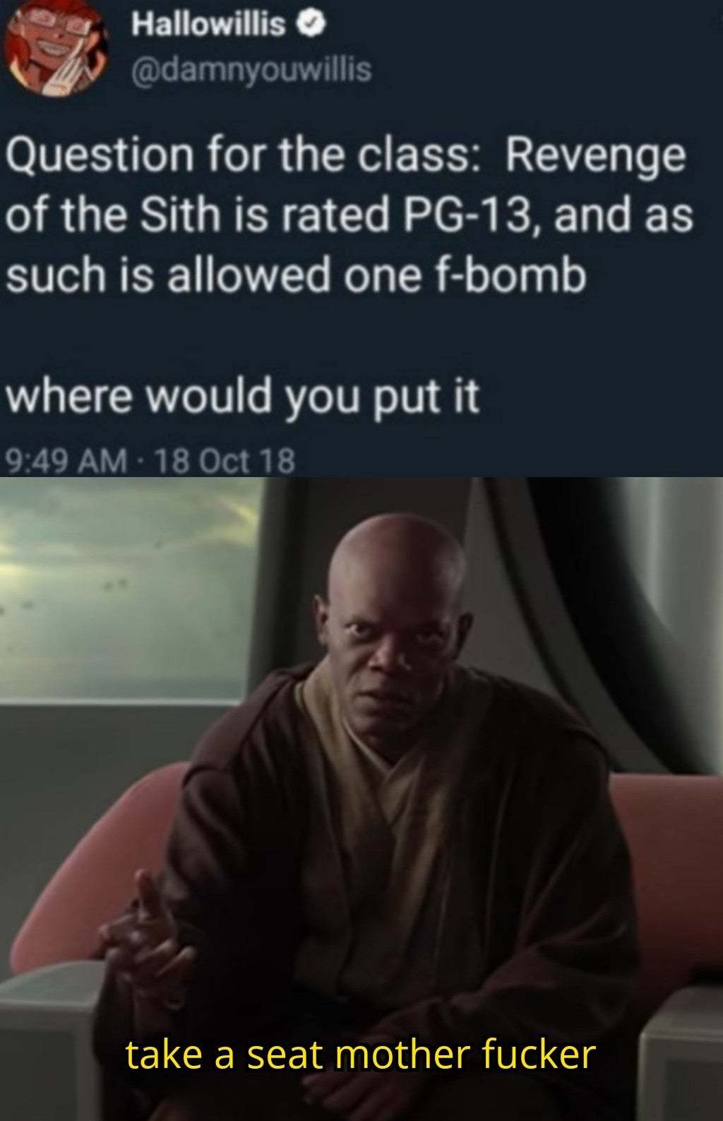 Mace Windu got no chill. | Scrolller