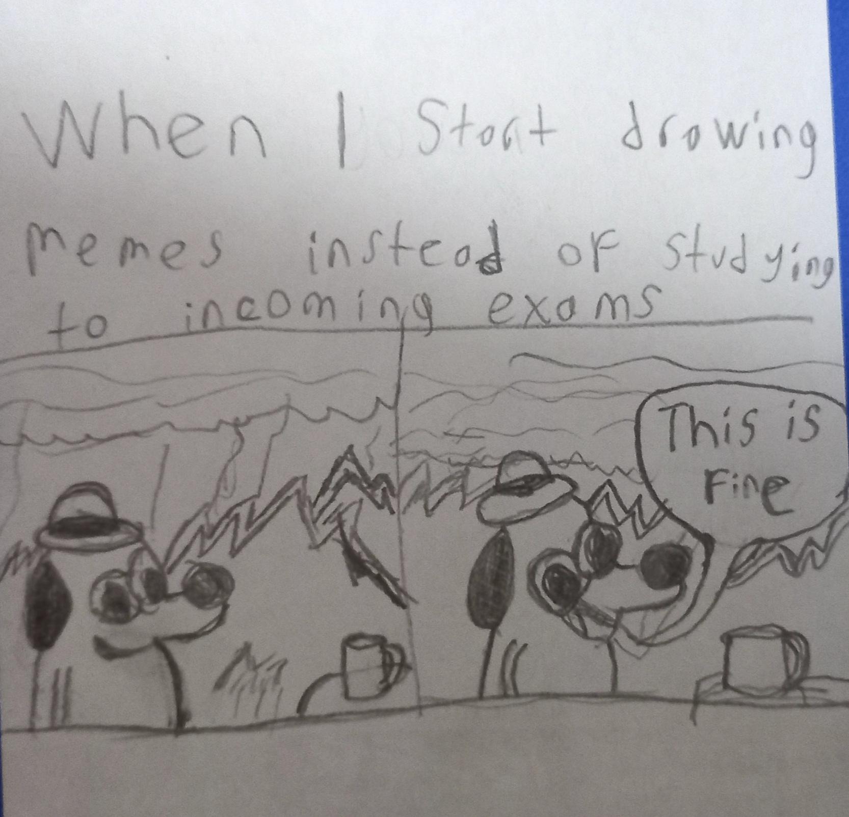 Making memes until i learn how to draw: day2/??? | Scrolller