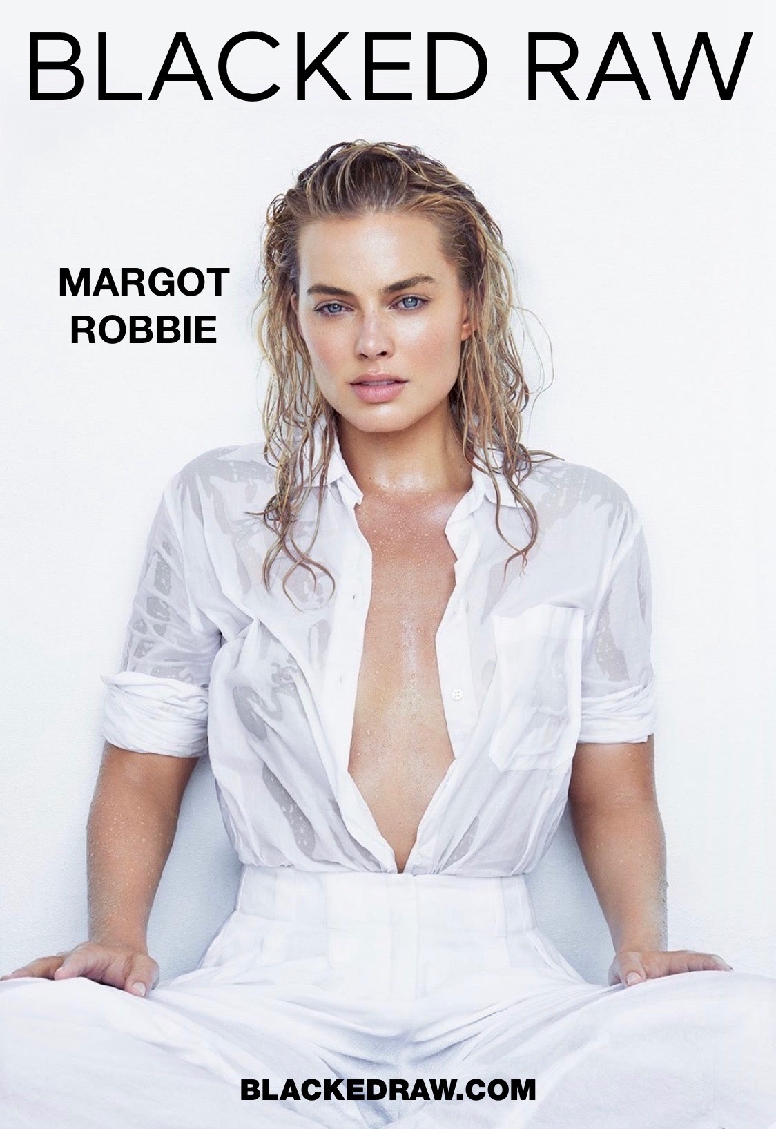 Margot Robbie for BlackedRaw | Scrolller