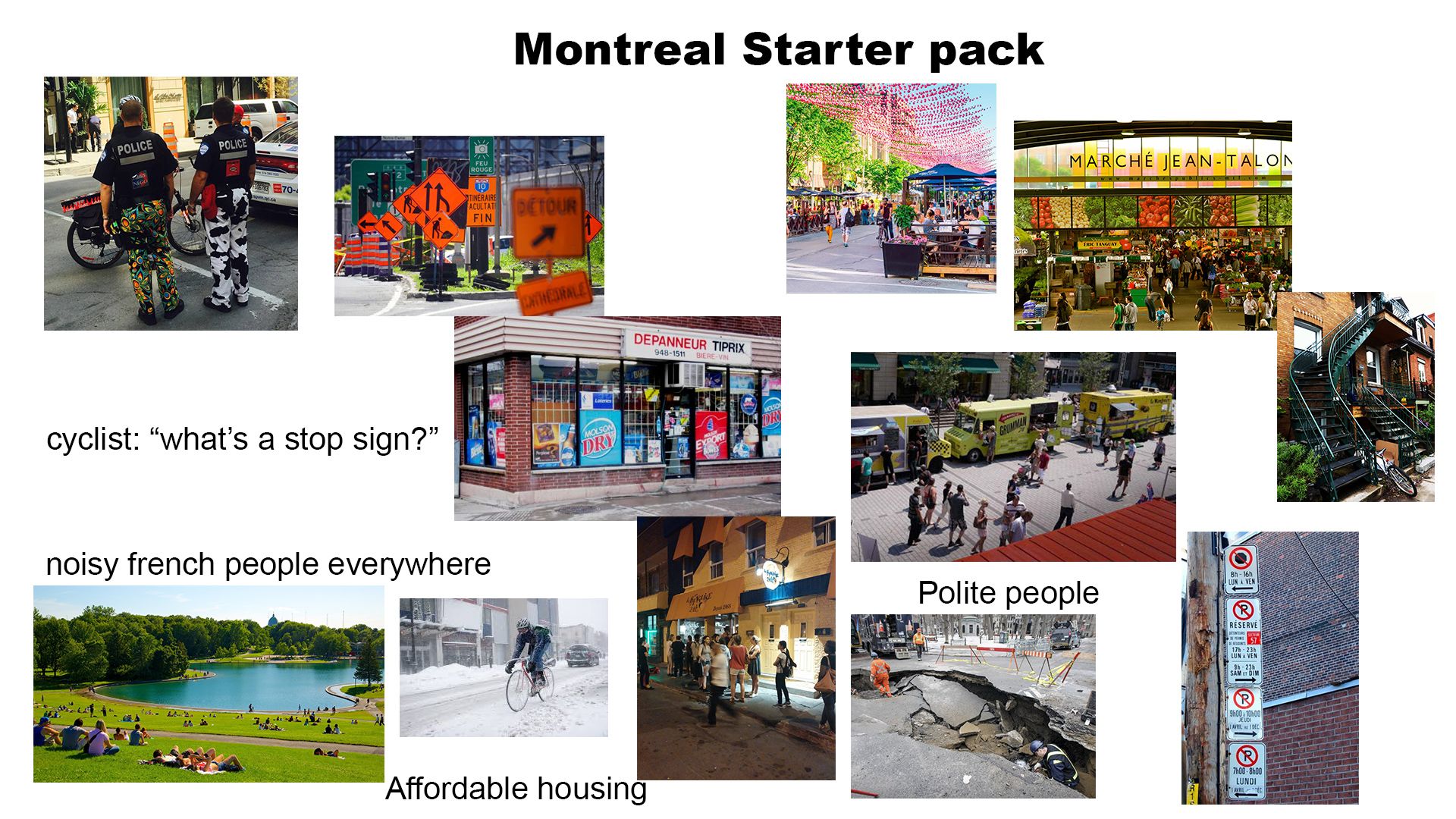 Montreal Starter pack | Scrolller