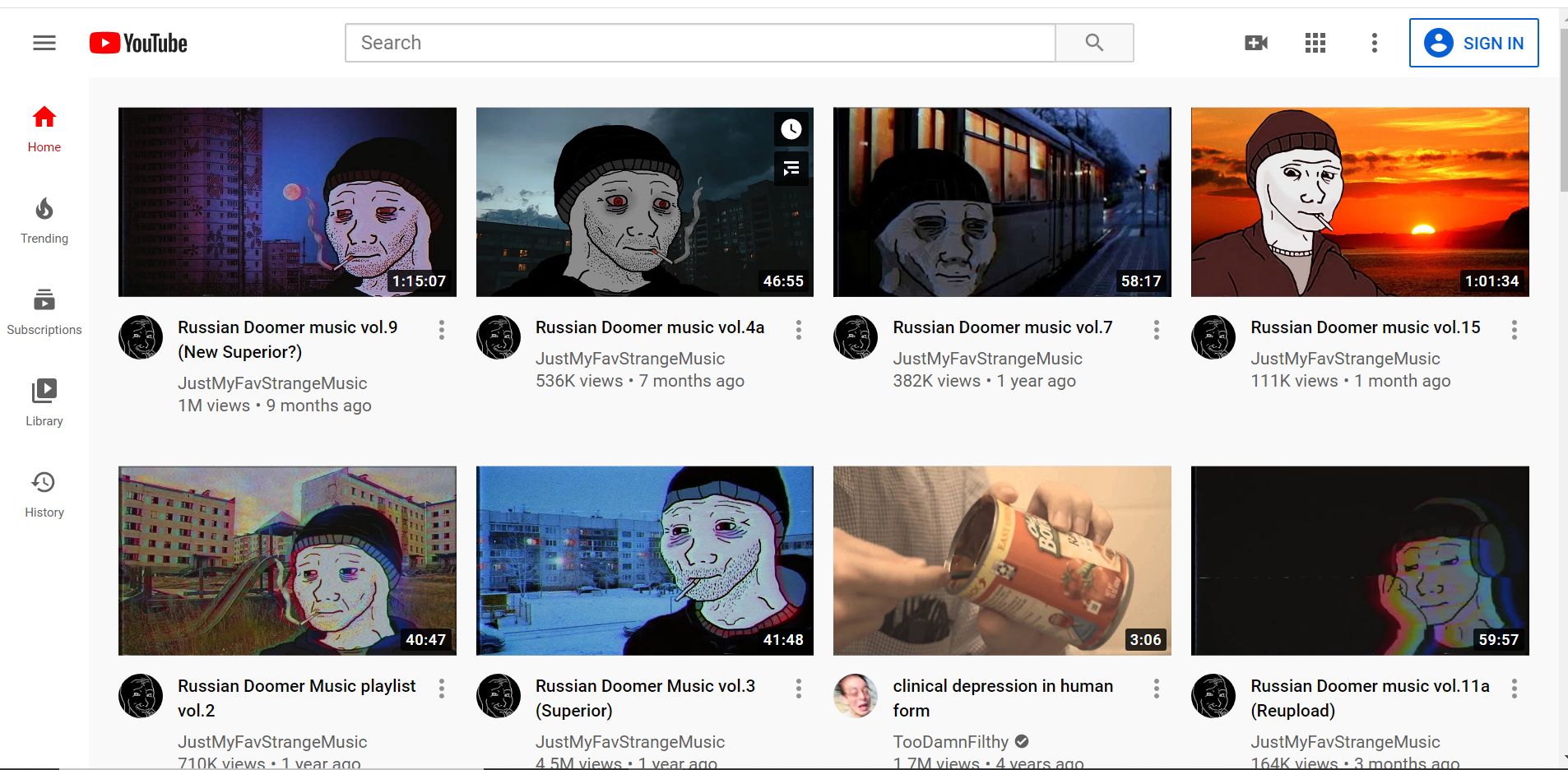 My whole YouTube recommendation is doomer music. | Scrolller