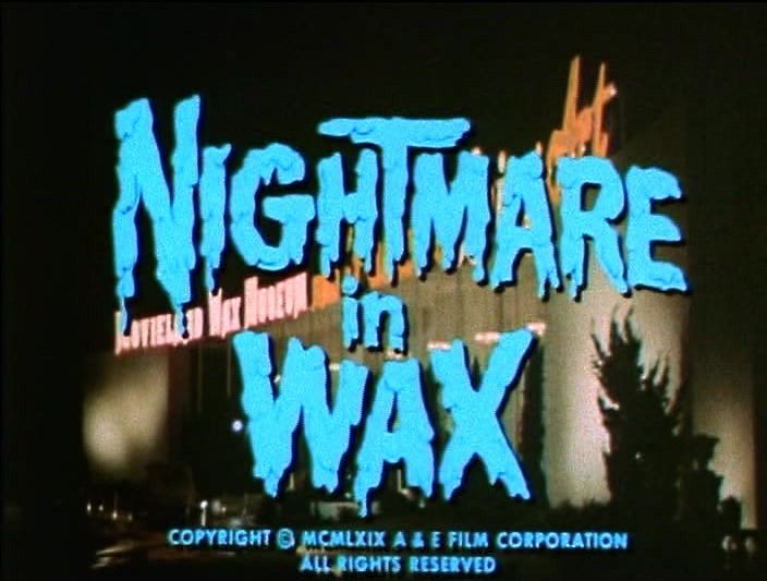Nightmare in Wax (1969) | Scrolller