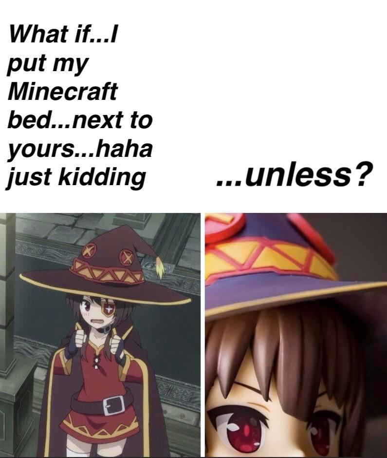 [OC] Everyone here are certified to sleep next to megumin’s Minecraft bed | Scrolller