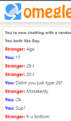 People on omegle rly be thirsting | Scrolller